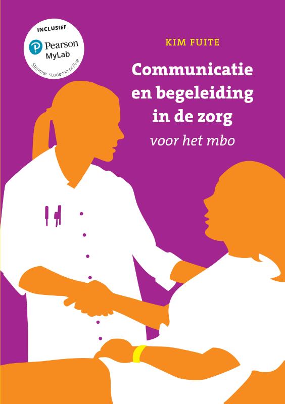 Communicatie en begeleiding in de zorg met MyLab NL toegangscode van Kim Fuite bestellen?