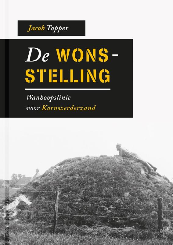 De Wonsstelling van Jacob Topper bestellen?