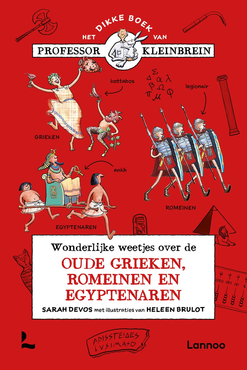 Wonderlijke weetjes over de oude Grieken, Romeinen en Egyptenaren van ...