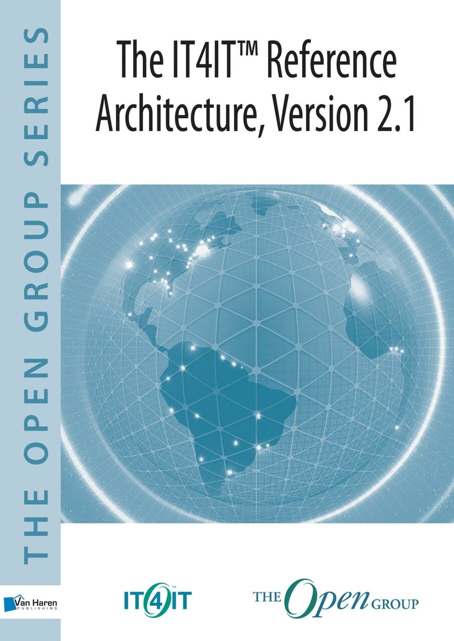 The IT4IT™ Reference Architecture, Version 2.1 van The Open Group ...