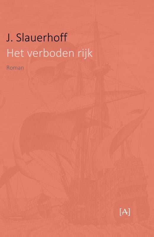 Het verboden rijk van J. Slauerhoff bestellen?