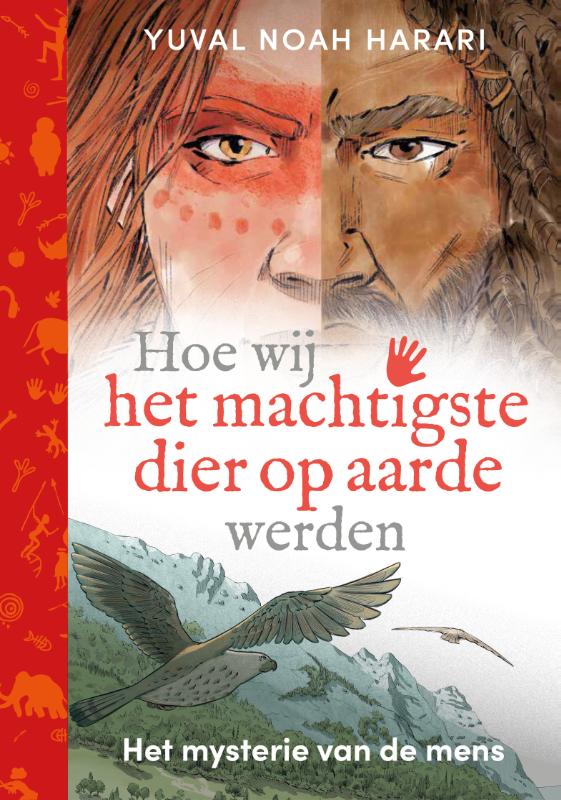 Hoe wij het machtigste dier op aarde werden van Yuval Noah Harari bestellen? - NL